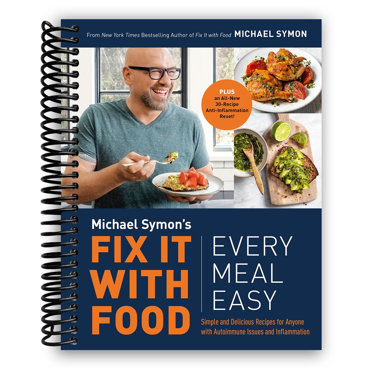 Fix It with Food: Every Meal Easy: Simple and Delicious Recipes for ...