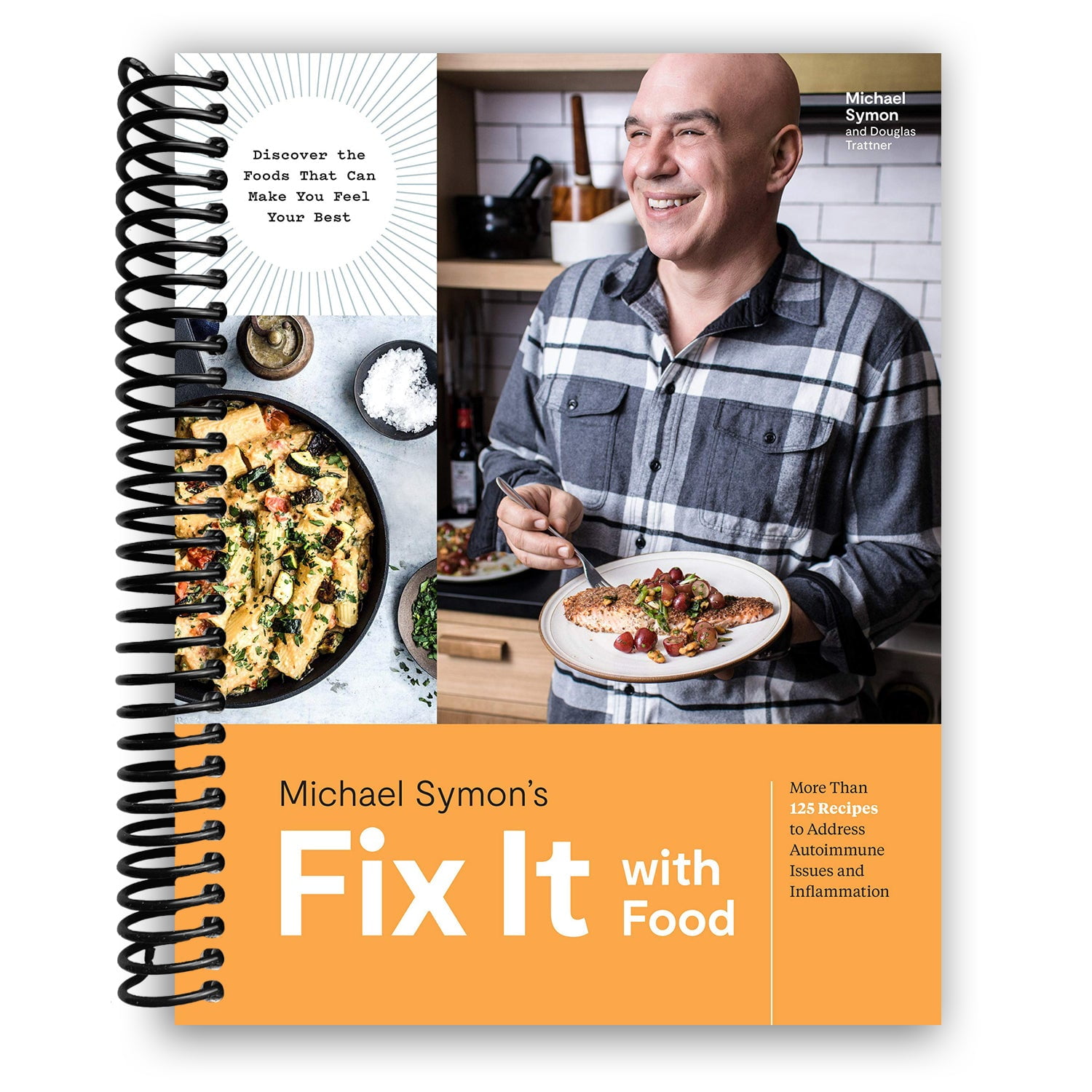 Fix It with Food: More Than 125 Recipes to Address Autoimmune Issues ...