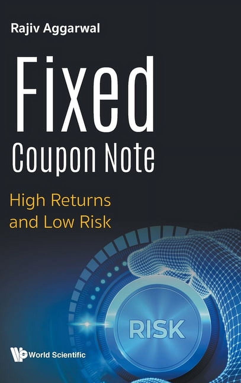 Fixed Coupon Note: High Returns and Low Risk, (Hardcover) - Walmart.com
