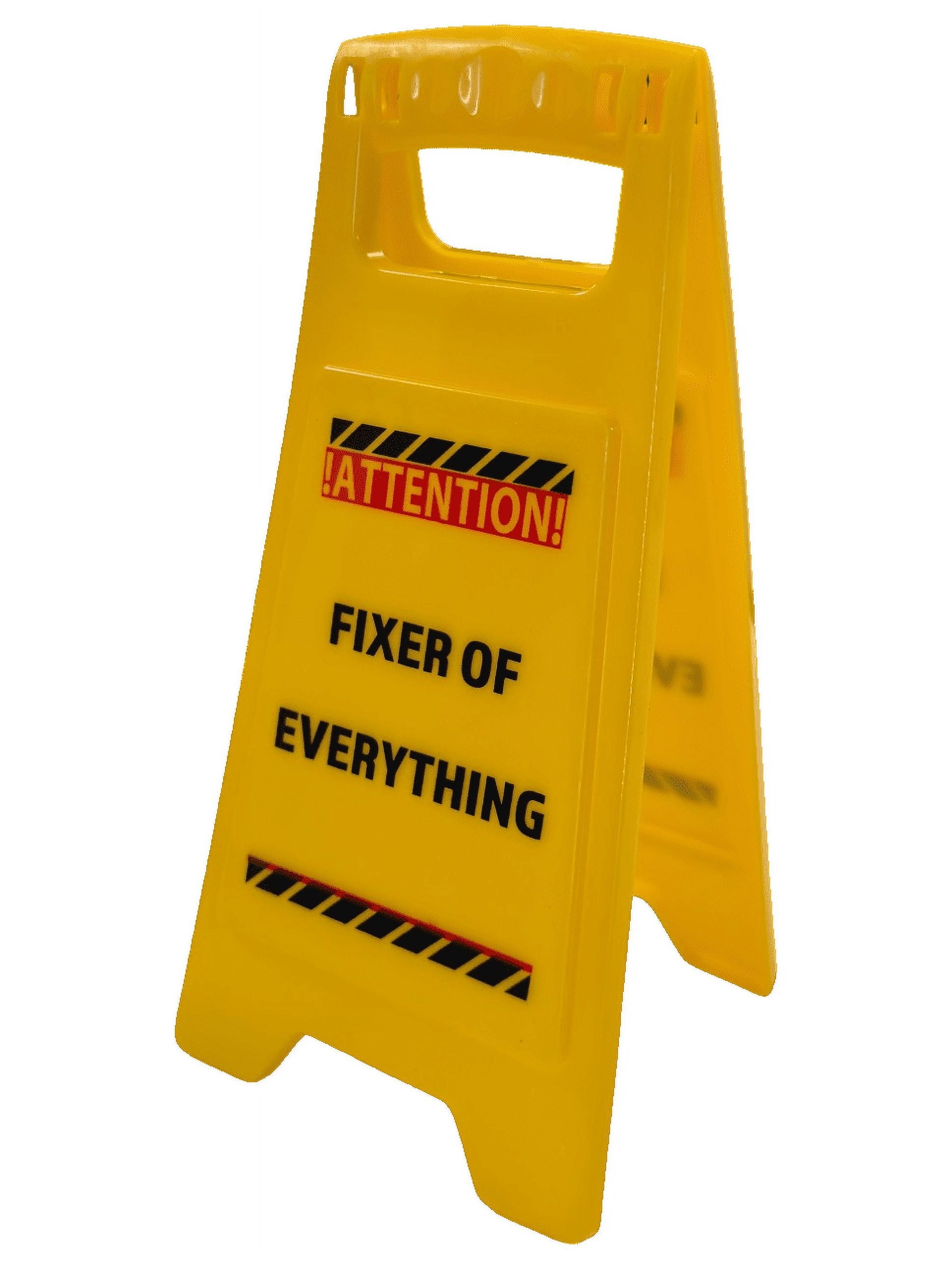 Fixer of Everything Novelty Caution Sign Funny Gag Gift for Home Office ...