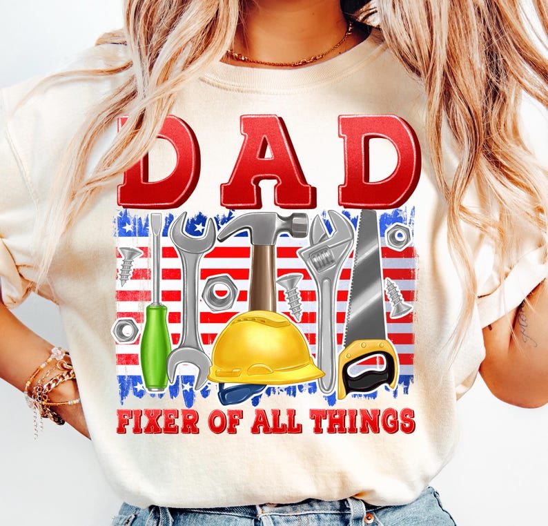 Fixer of All Things Dad T-Shirt– Funny Handyman Tee with Tools and USA ...