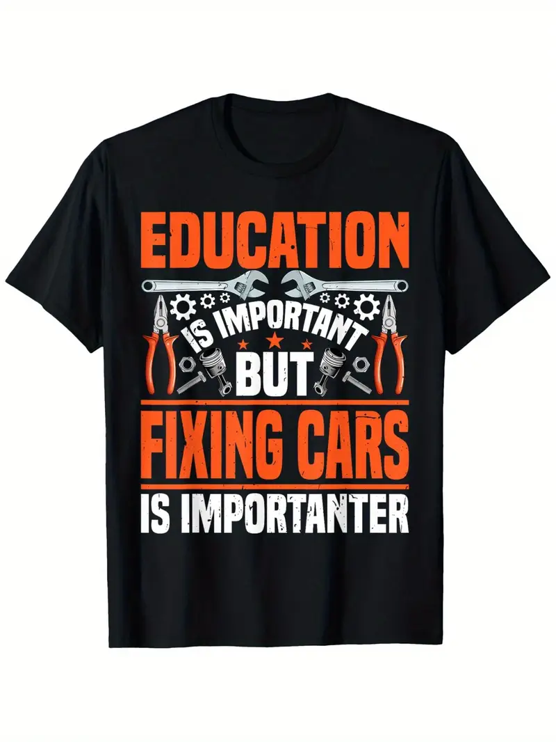 Fixing Cars Is Importanter Mechanic Graphic T-Shirt - 100% Cotton ...