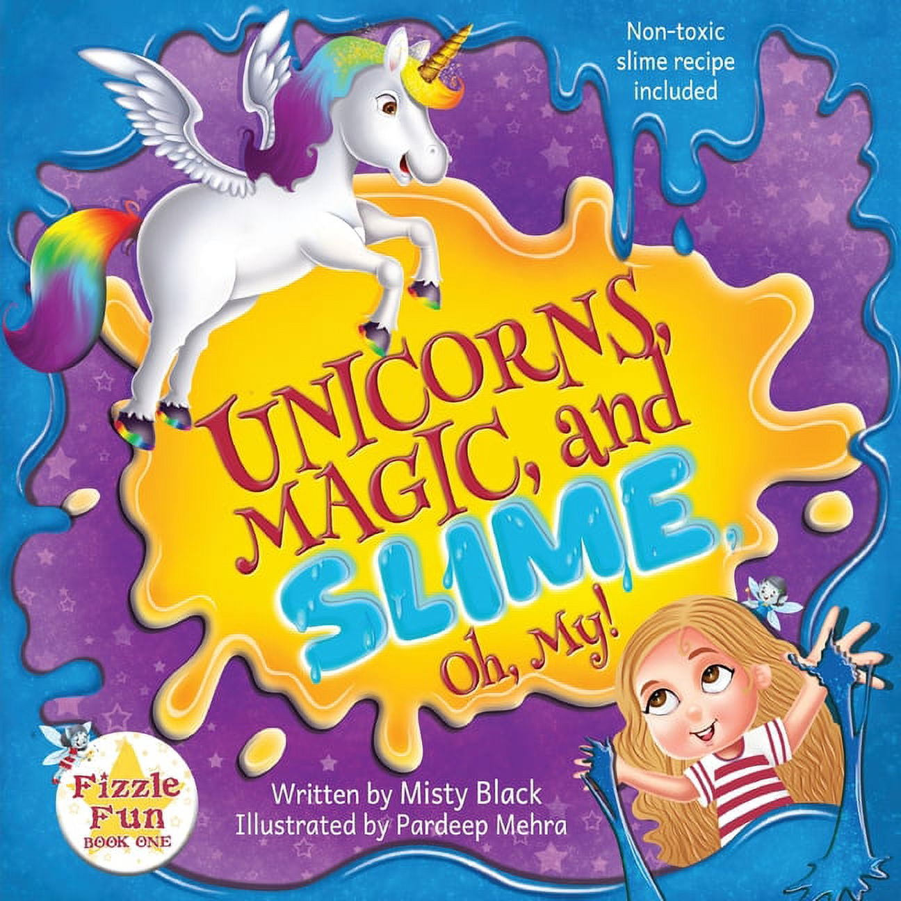 Fizzle Fun: Unicorns, Magic and Slime, Oh My! (Paperback) - Walmart.com