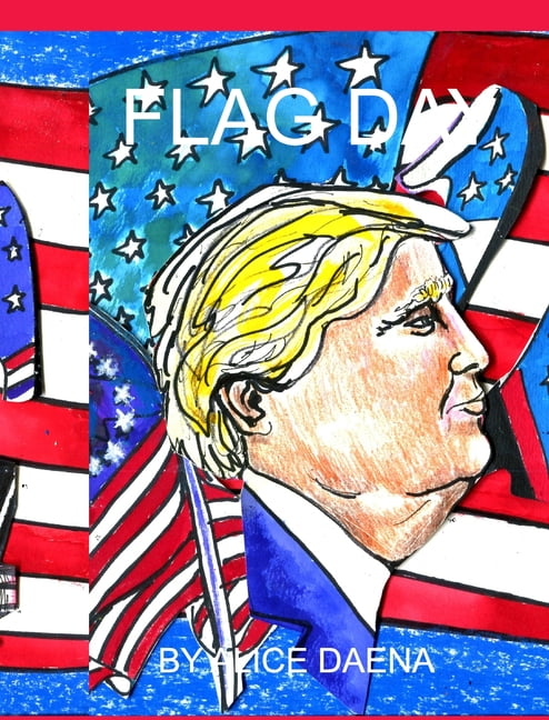 Flag Day: flags (Hardcover) - Walmart.com