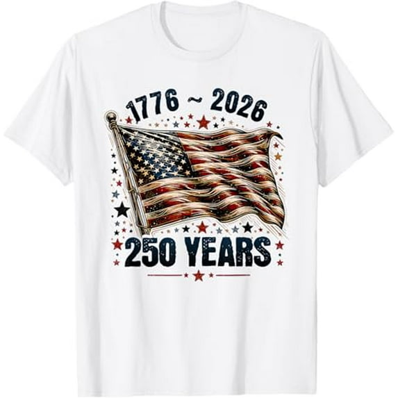 Flag and Stars 250 Years 1776-2026 250th Birthday T-Shirt - Walmart.com
