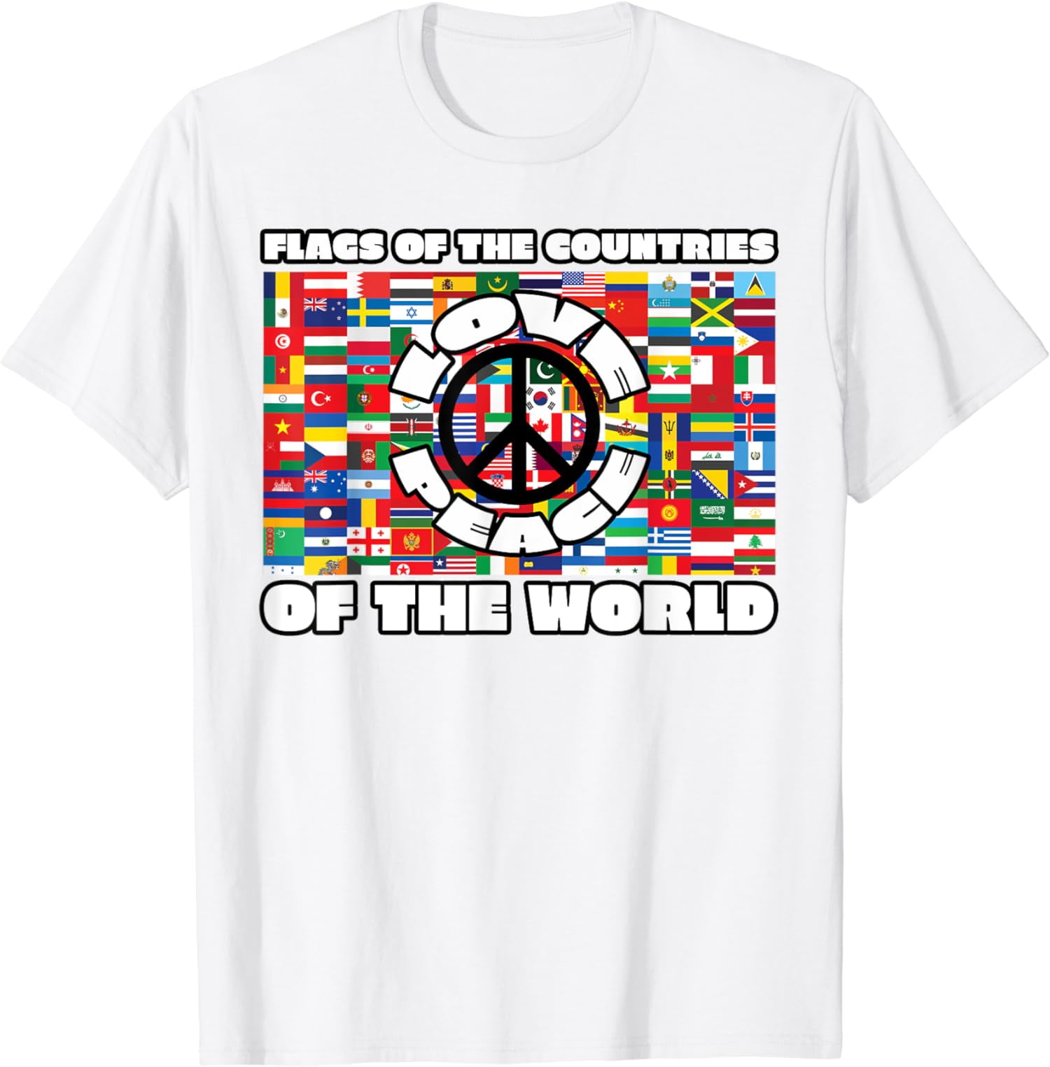 Flags Of The Countries Of The World Love Peace Sign 60s 70s T-Shirt ...