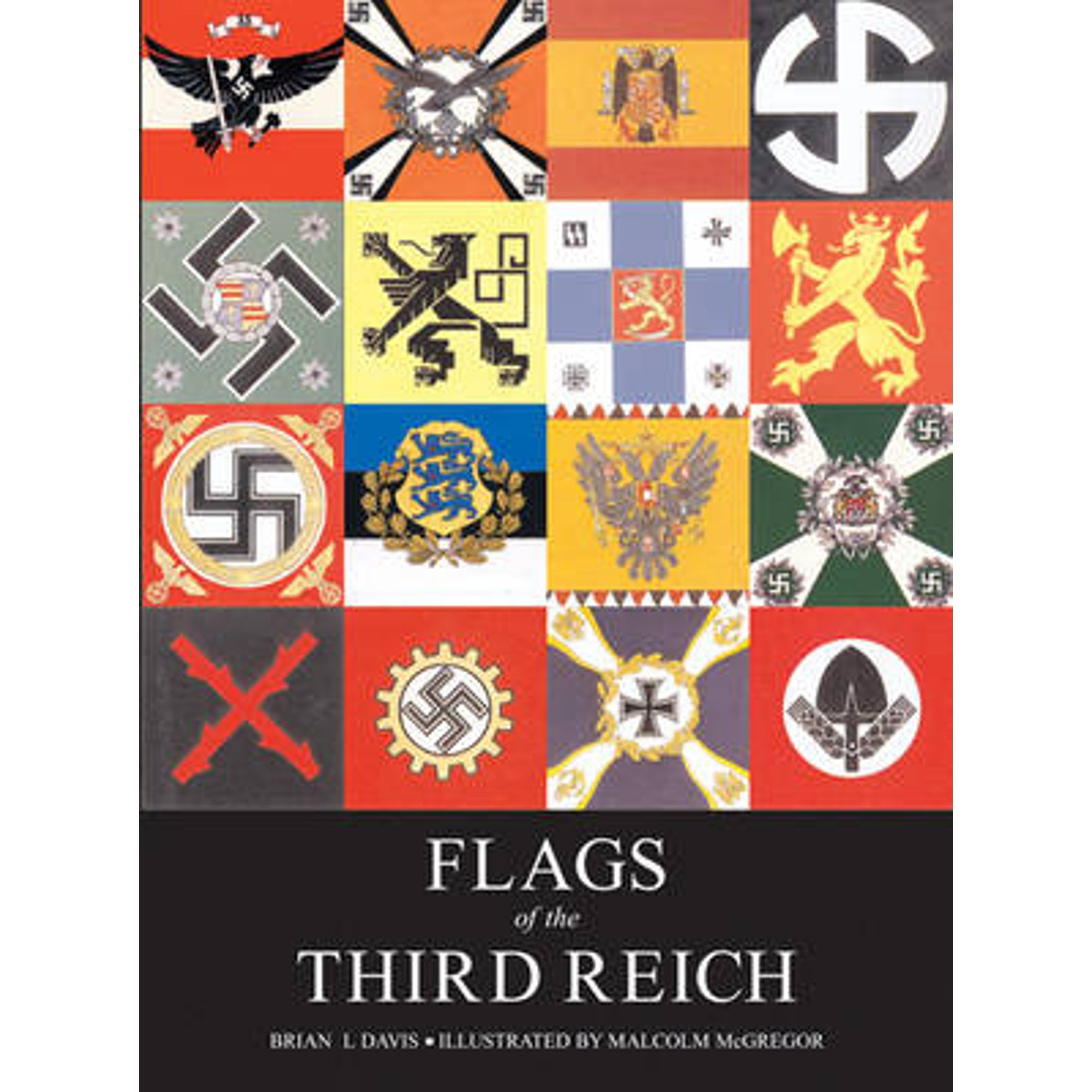 Pre-Owned Flags of the Third Reich (Special Editions (Military ...