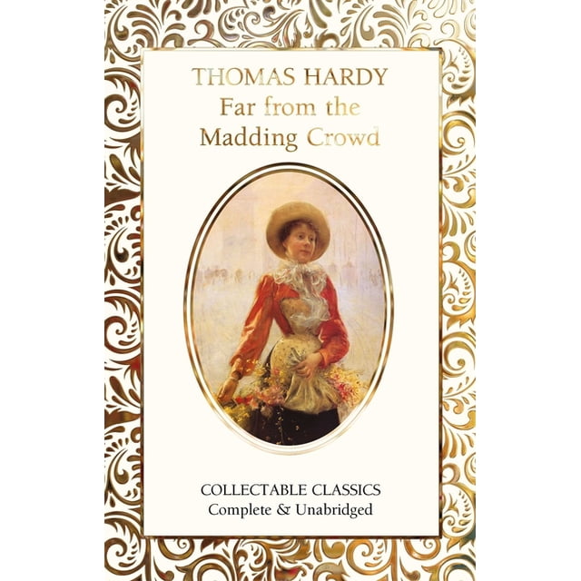 Flame Tree Collectable Classics Far from the Madding Crowd, (Hardcover ...