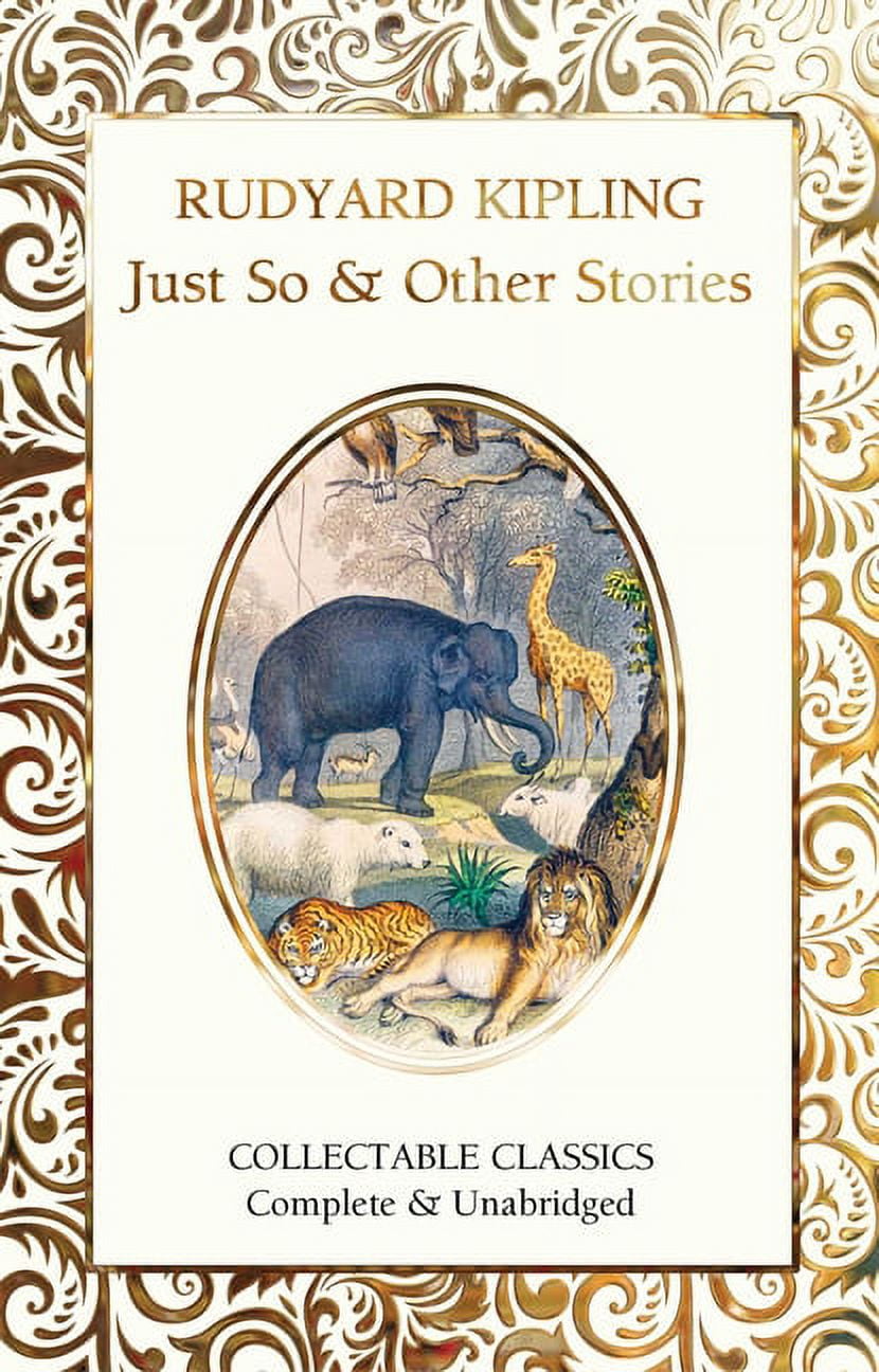 Flame Tree Collectable Classics Just So & Other Stories, (Hardcover ...