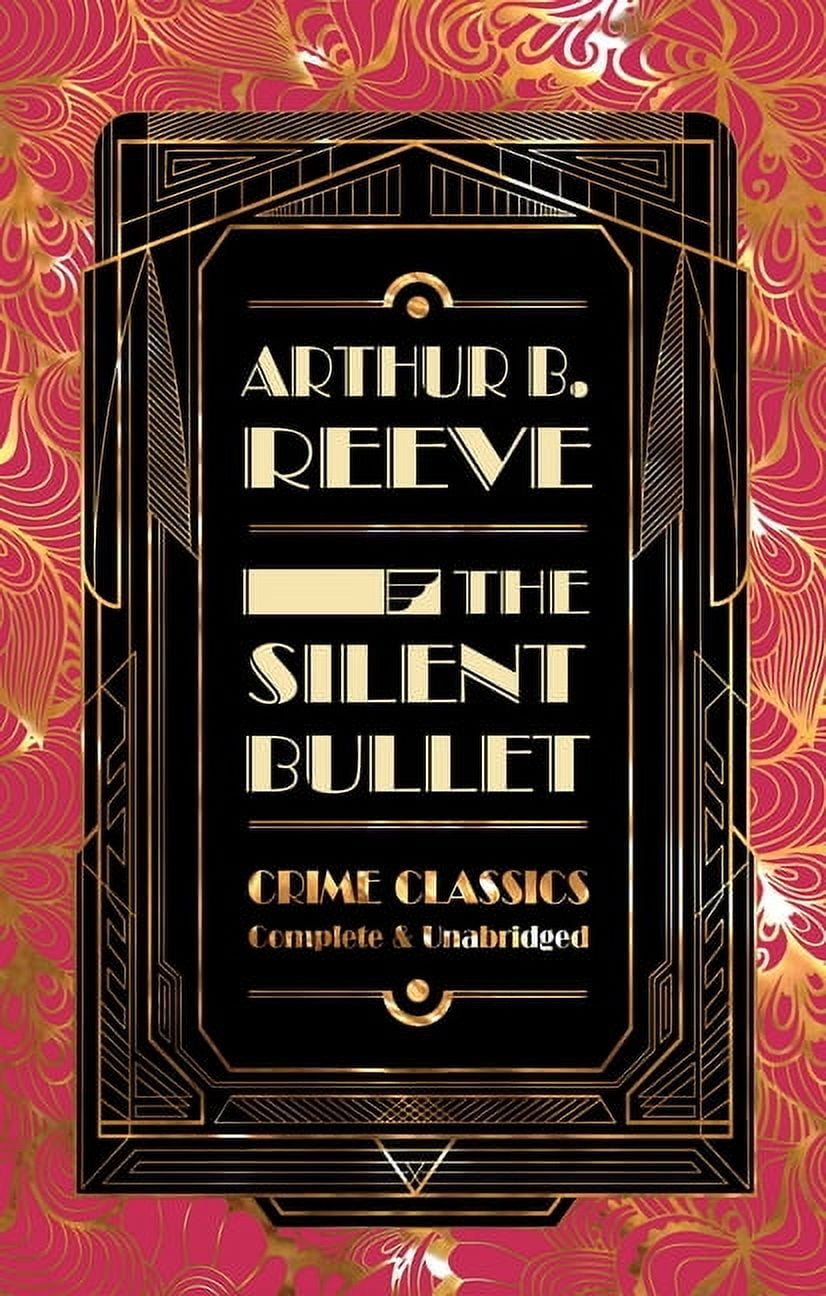 Flame Tree Collectable Crime Classics: The Silent Bullet (Hardcover ...