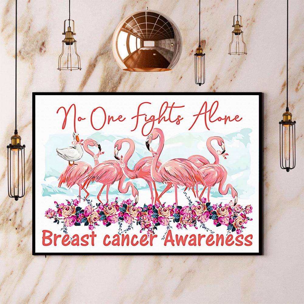 Flamingo Cure No One Fights Alone Breast Cancer Awareness Paper Poster ...