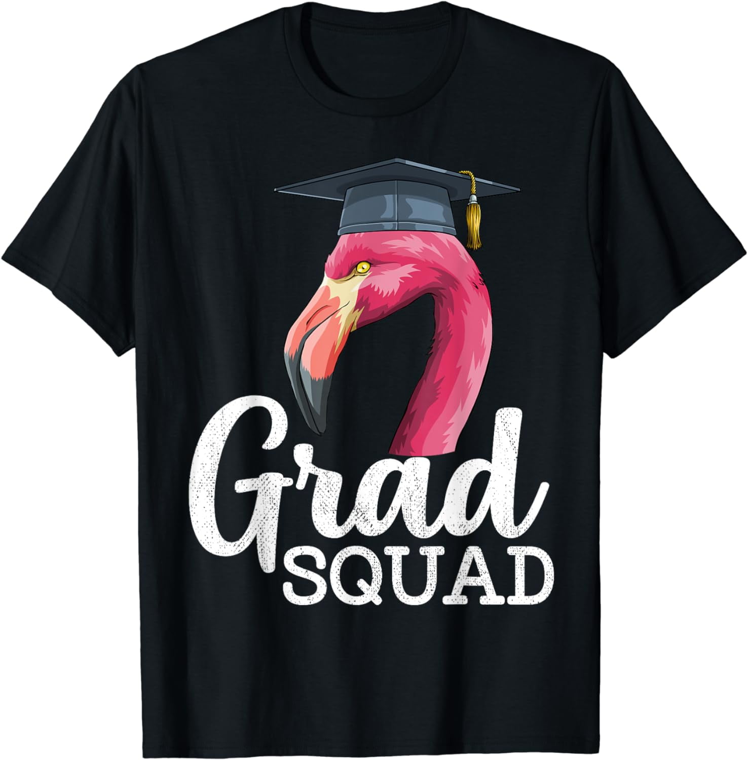 Flamingo Grad Squad Class of 2019 Graduation T-Shirt - Walmart.com