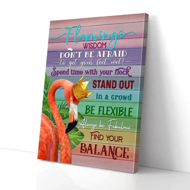 Flamingo Wisdom Don'T Be Afraid Flamingo Poster Home Decor Vintage Art ...