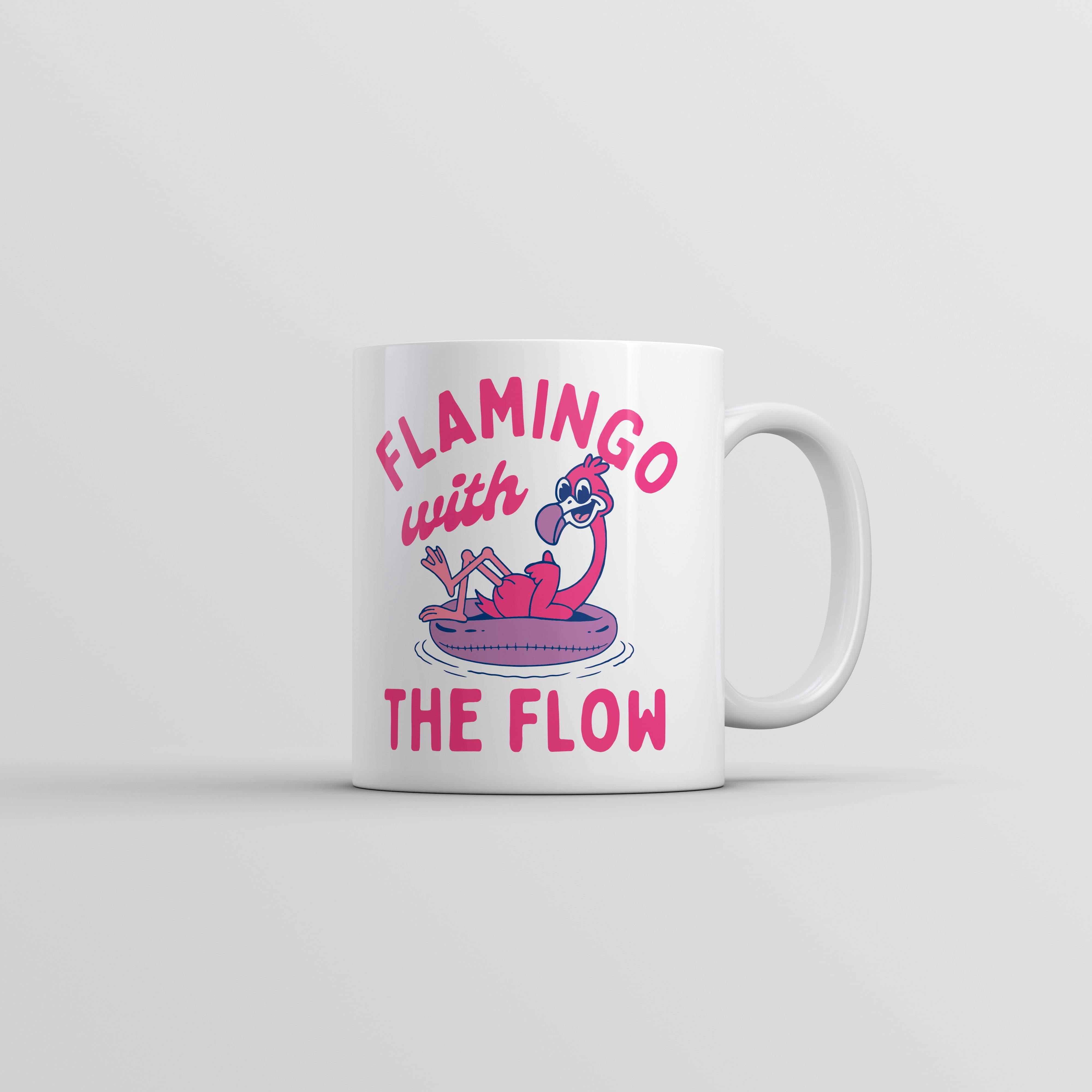 Flamingo With The Flow Mug Funny Sarcastic Animal Graphic Coffee Cup ...