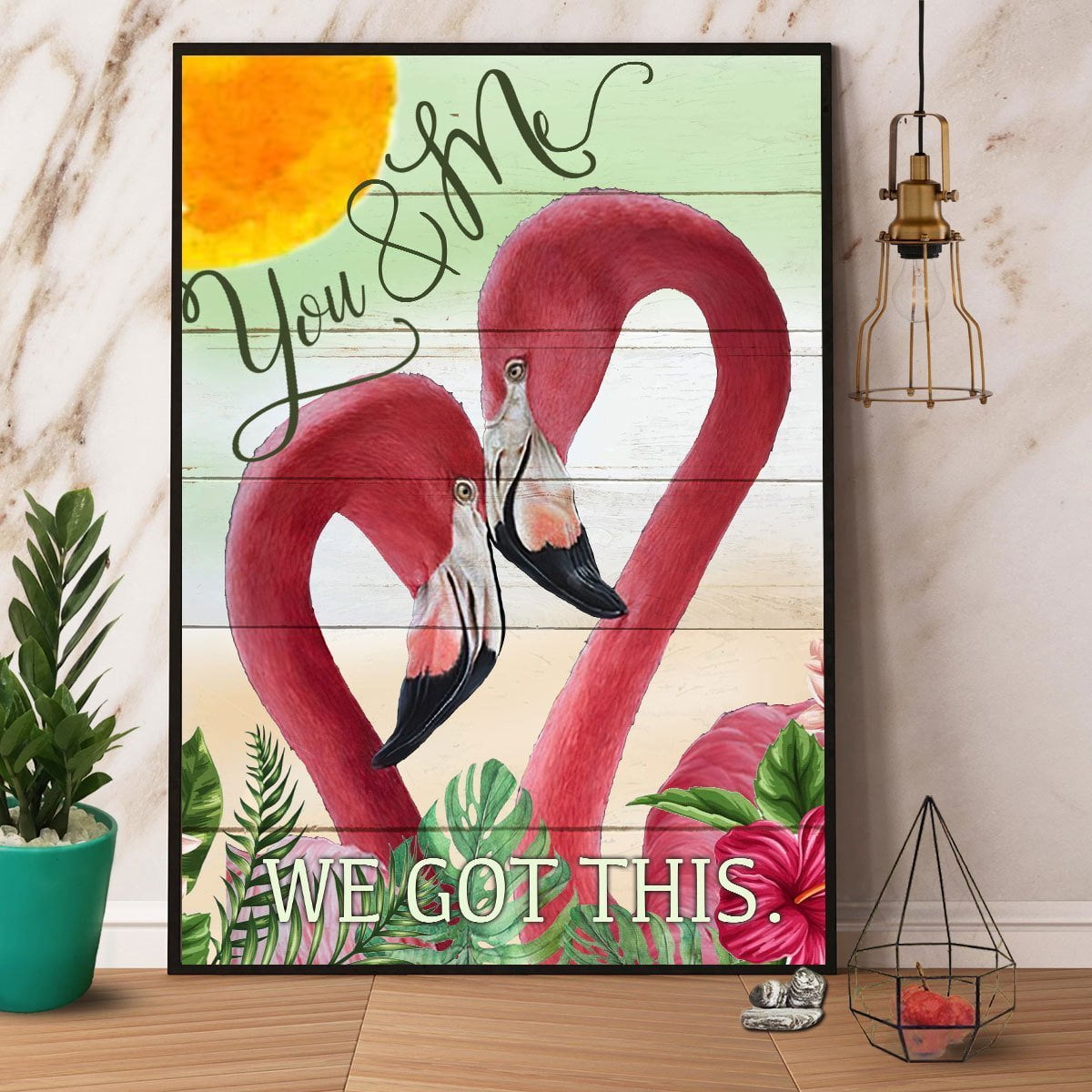 Flamingo You & Me We Got This Satin Poster Wall Art Decor 16 x 24 Inch ...