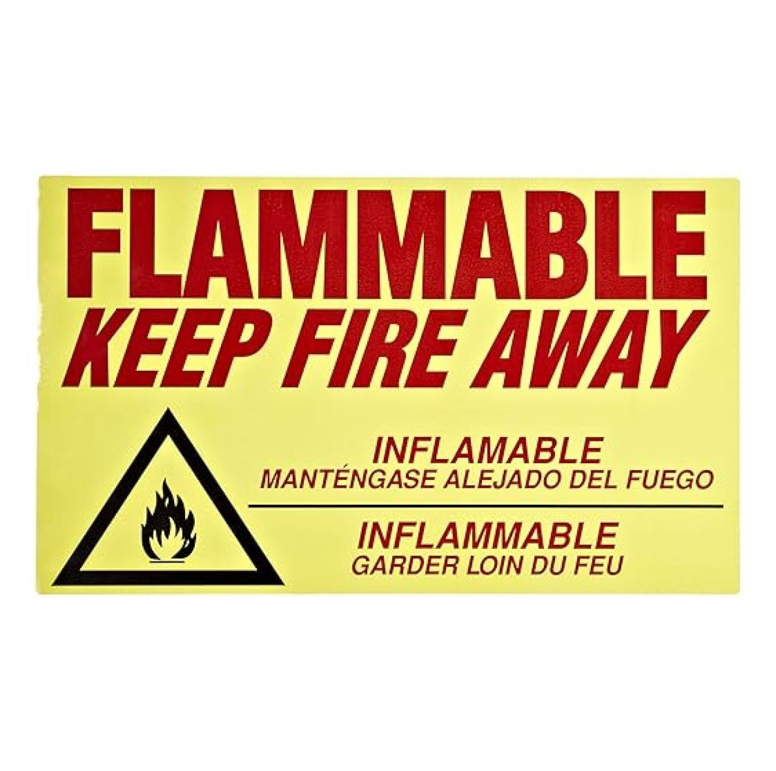 Flammable Keep Fire Away Decal - 9" x 14" - Safety Warning Label ...