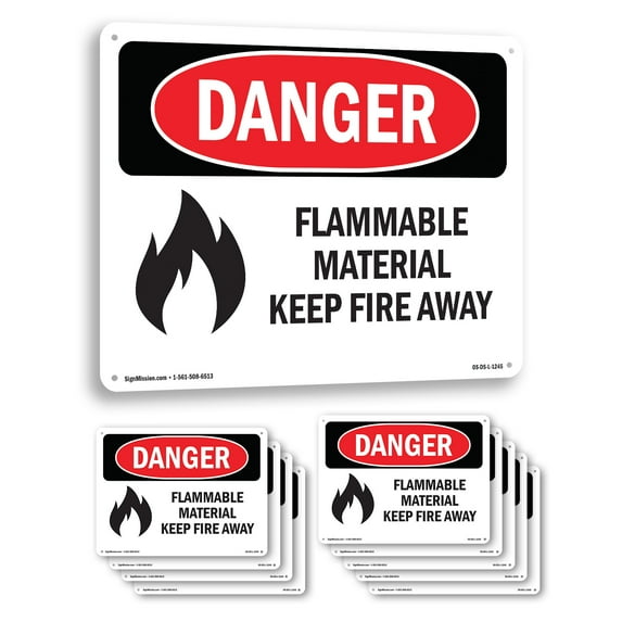 Flammable Material Keep Fire Away OSHA Danger Rigid Plastic Sign 10 ...