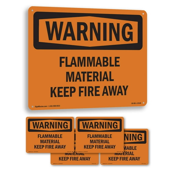 Flammable Material Keep Fire Away OSHA WARNING Aluminum Sign 24 Inch x ...