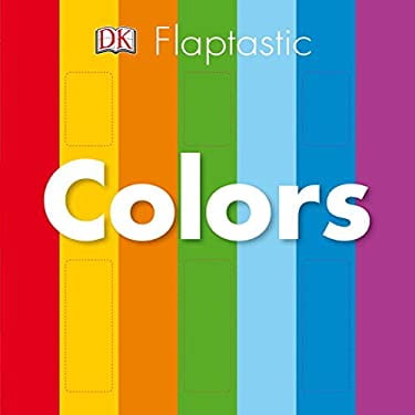 Pre-Owned Flaptastic: Colors (Board book) 1465456198 9781465456199 - Walmart.com
