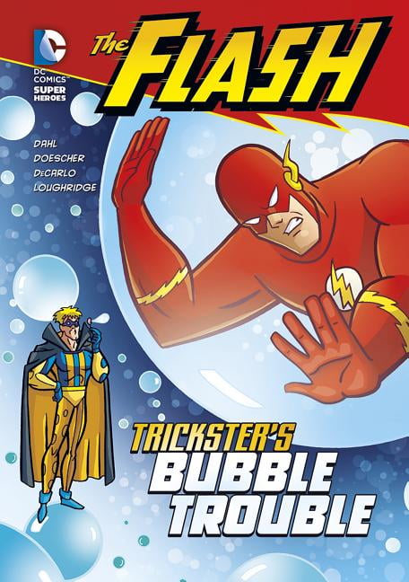 Flash: The Flash: Trickster's Bubble Trouble (Hardcover) - Walmart.com