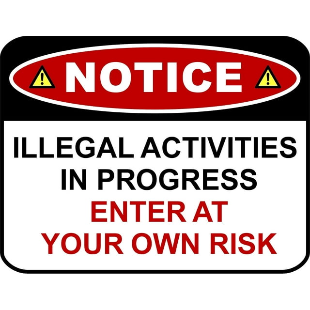 Flashing Blinking Red LED Laminated Funny Sign Notice Illegal ...