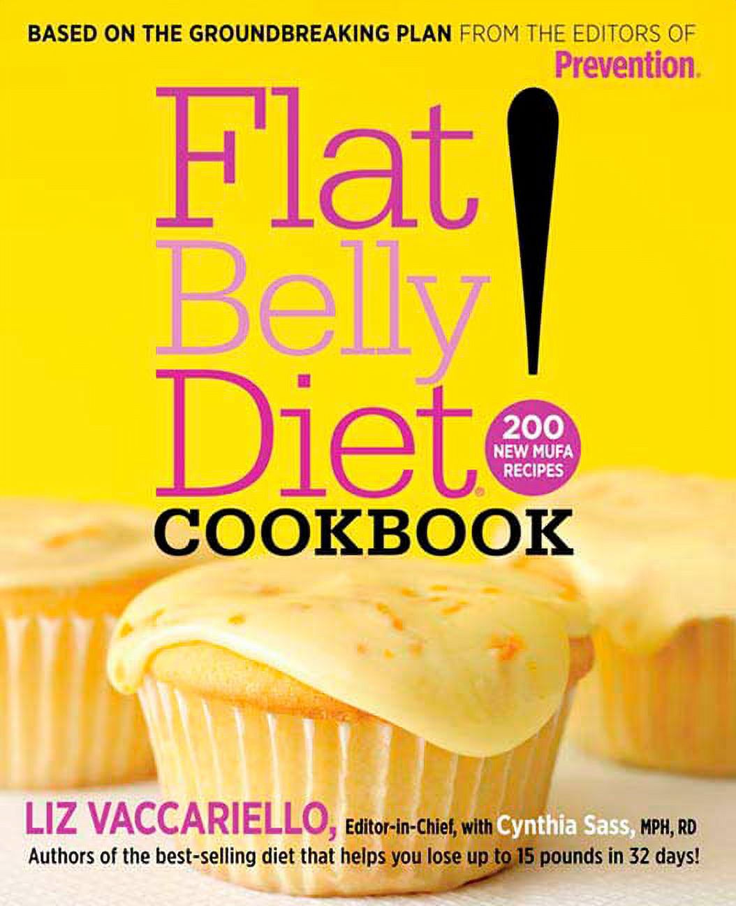 Flat Belly Diet Flat Belly Diet! Cookbook: 200 New Mufa Recipes ...