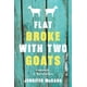 Flat Broke with Two Goats - Walmart.com