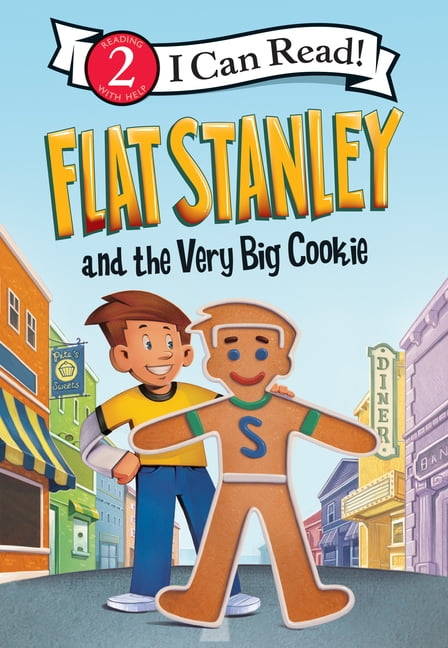 Flat Stanley Flat Stanley and the Very Big Cookie, (Hardcover ...