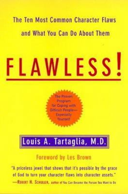 Pre-Owned Flawless: The Ten Most Common Character Flaws And What To Do ...