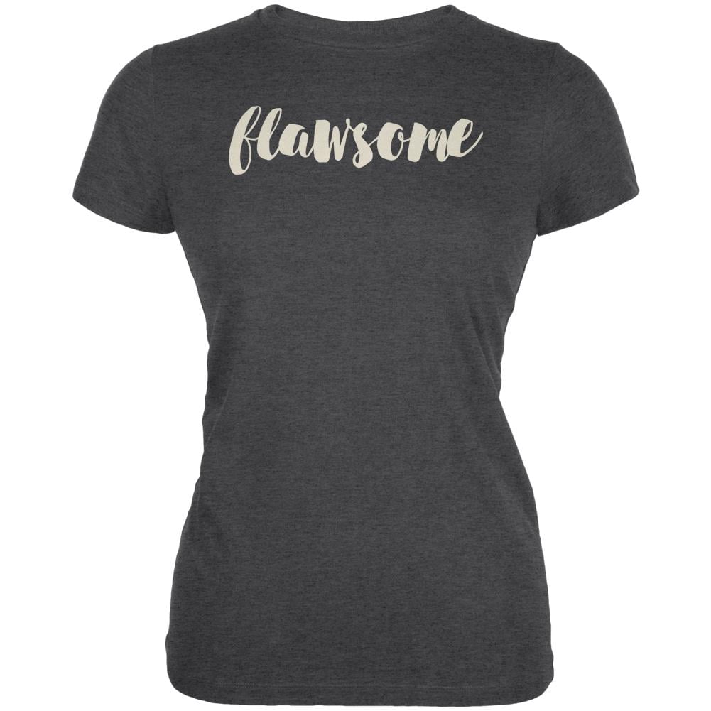 Flawsome Awesome Flaws Juniors Soft T Shirt Deep Heather SM - Walmart.com