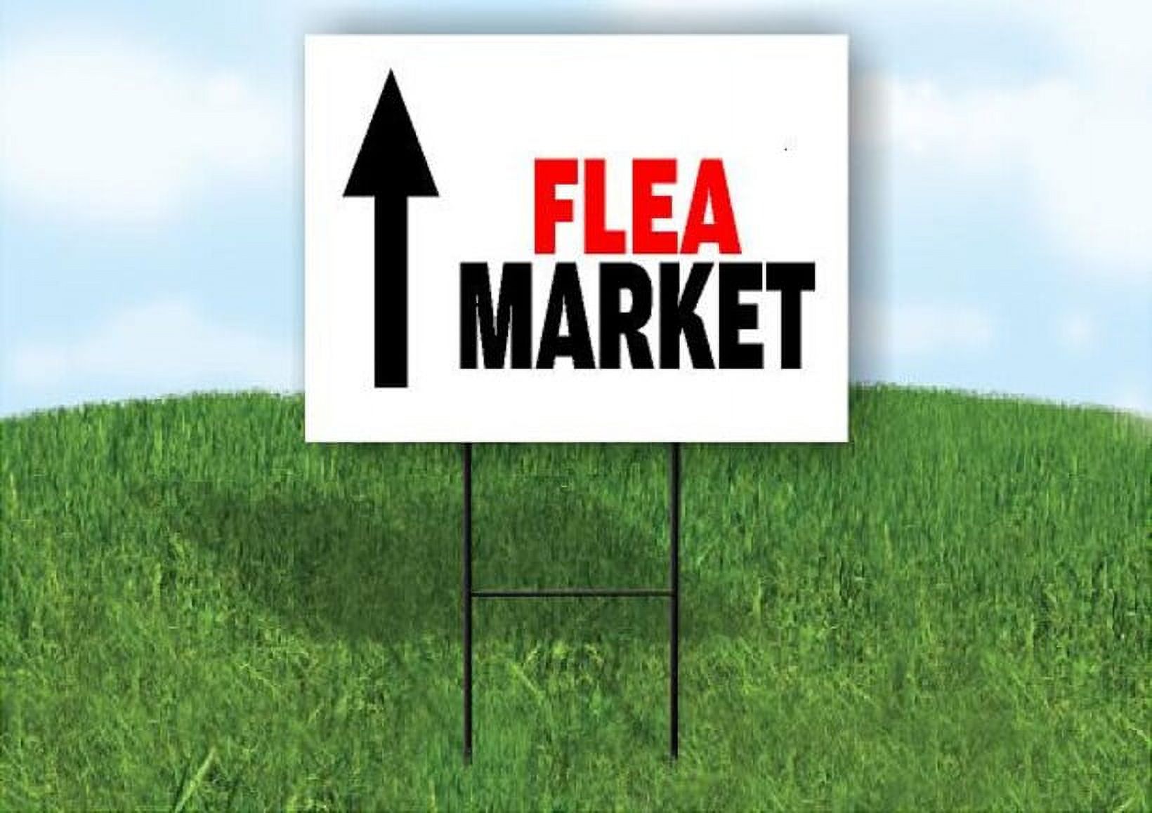 Flea Market Straight Arrow Yard Sign Road Sign (Excluding Stand) SIZE ...
