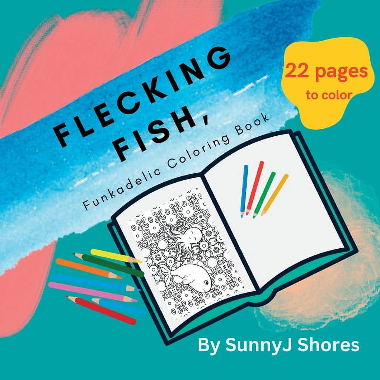 Flecking Fish: Funkadelic Coloring Book (Paperback) - Walmart.com