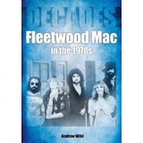 Fleetwood Mac in the 70s : Decades (Paperback) - Walmart.com
