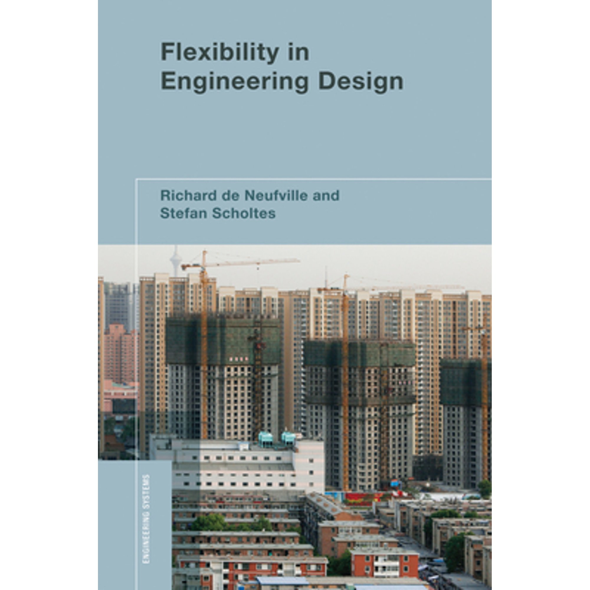 Pre-Owned Flexibility in Engineering Design 9780262016230 Used ...