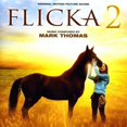 Flicka 2 Soundtrack - Walmart.com