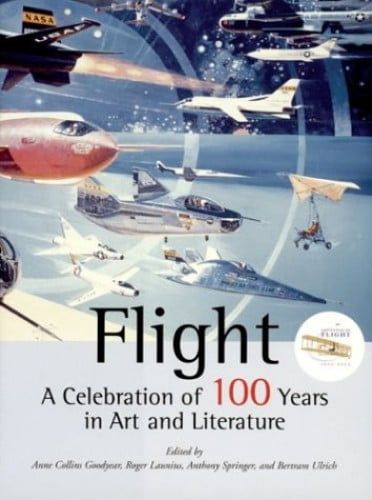 Pre-Owned Flight A Celebration of 100 Years In Art And Literature ...