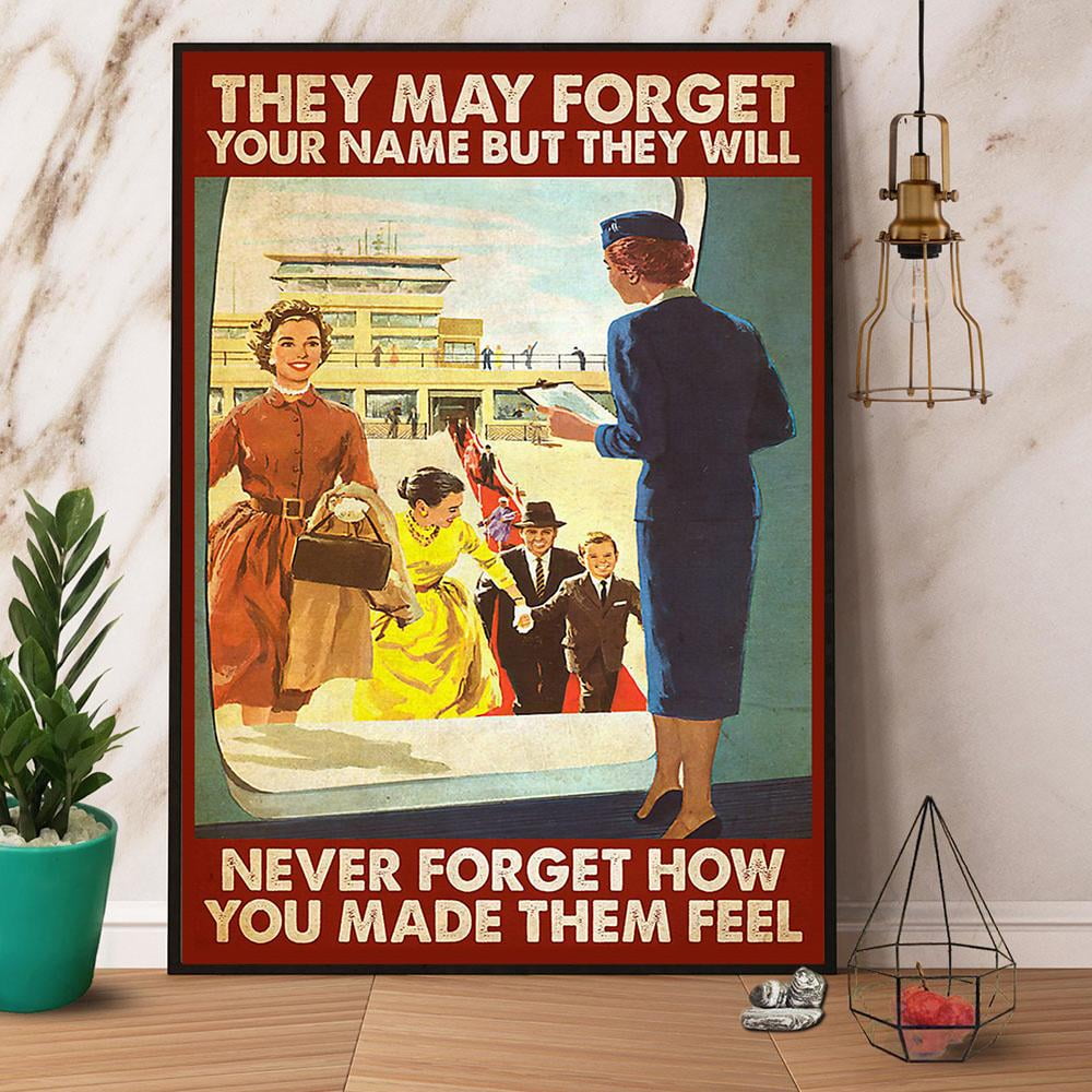 Flight Attendant They May Forget Your Name Paper Poster No Frame Matte ...