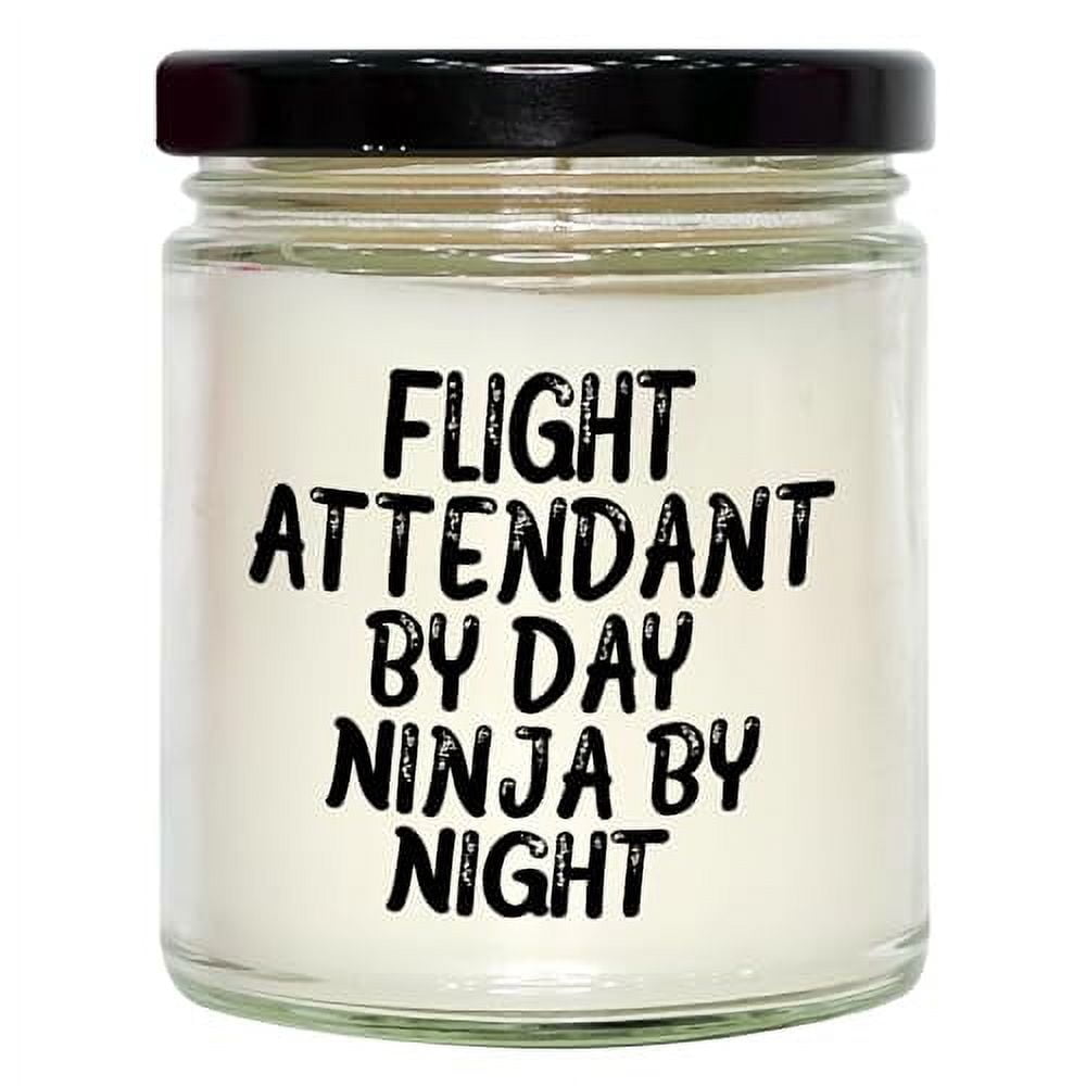 Flight Attendant by Day. Ninja by Night. 9oz Vanilla Soy Candle Gifts for Flight Attendants from ...