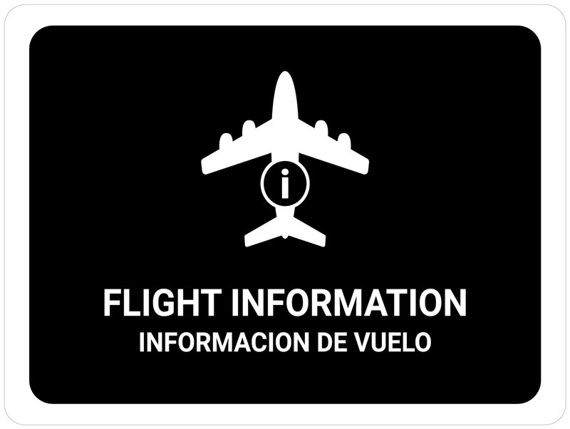 Flight Information Black Bilingual Spanish Portrait Sign Safety ...