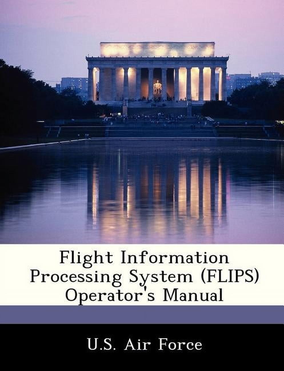 Flight Information Processing System (Flips) Operator's Manual ...