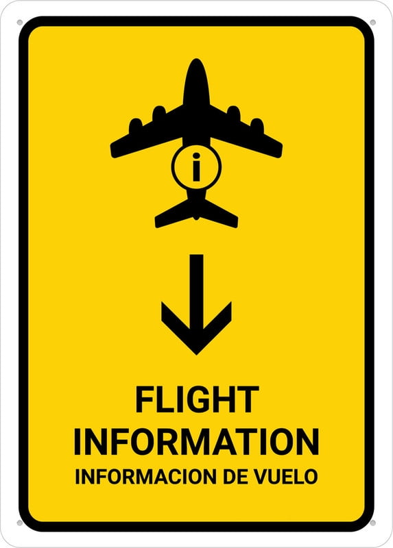 Flight Information With Down Arrow Yellow Bilingual Portrait Sign 12 X ...