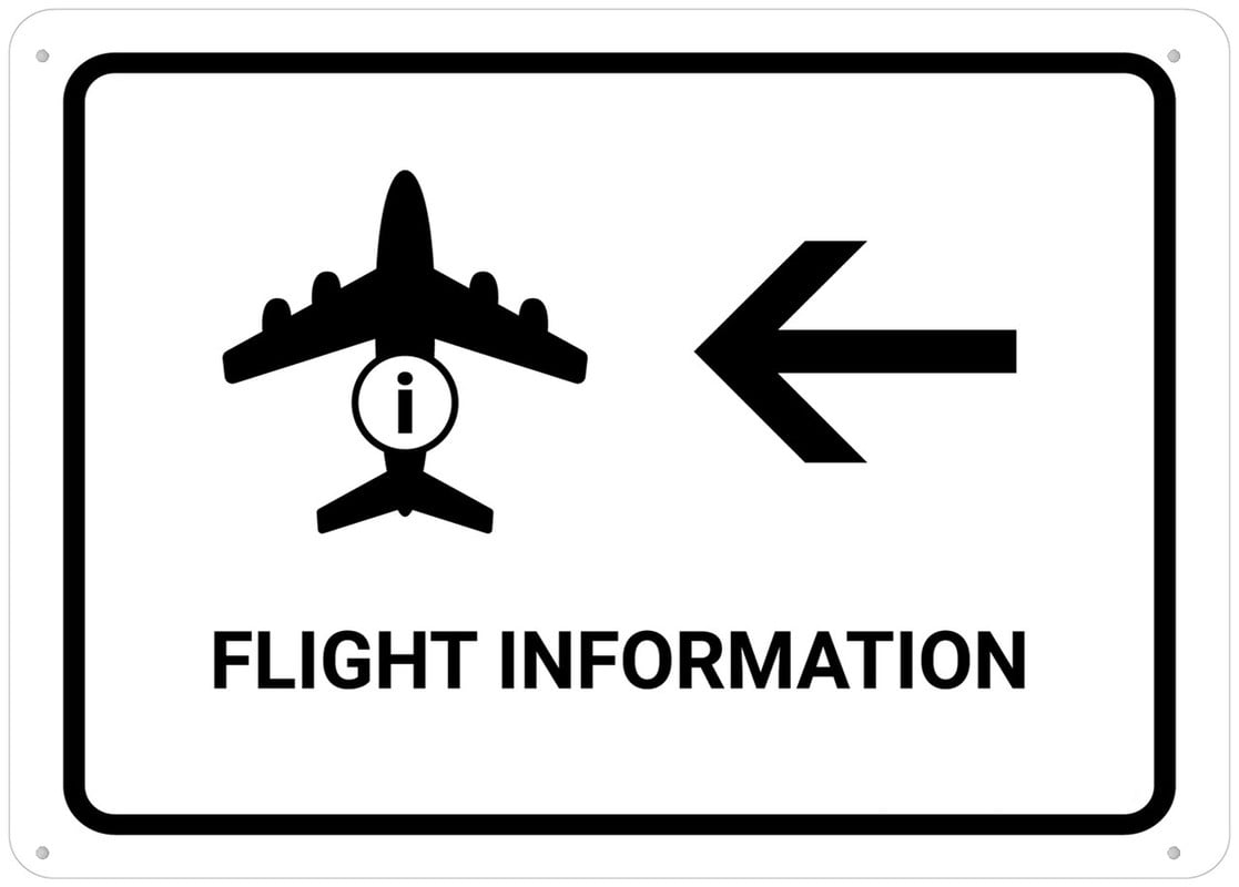 Flight Information With Left Arrow White Sign 12X8 Inch Aluminum Uv Ink ...