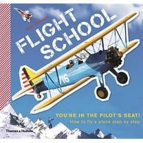 21st Century Flight Training : General Aviation Manual for Primary ...