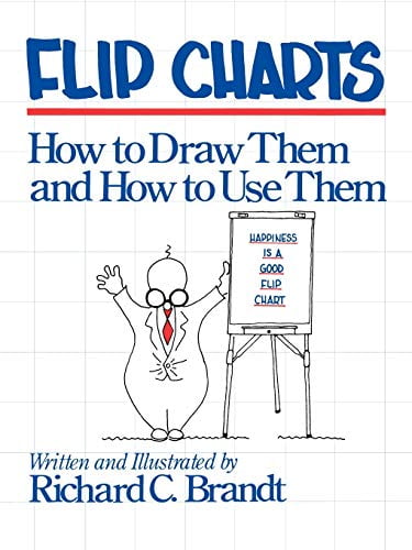 Pre-Owned Flip Charts: How to Draw Them and How to Use Them (Paperback ...