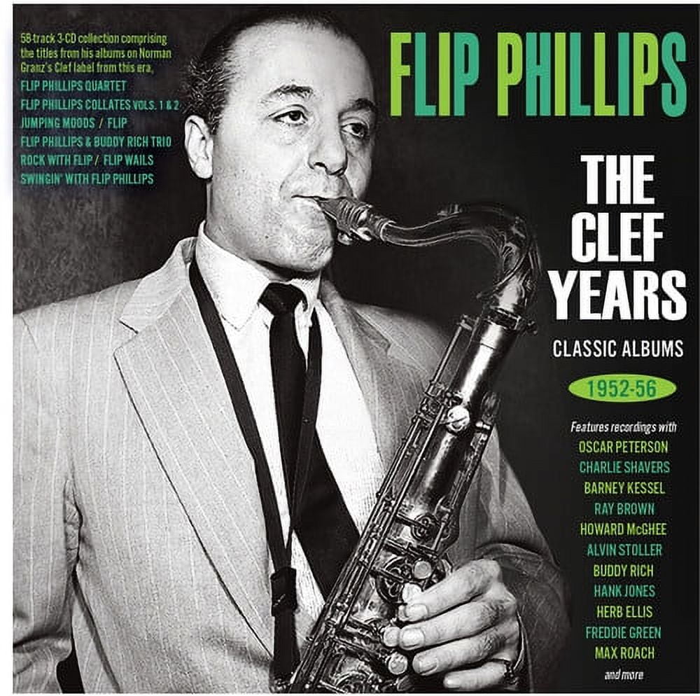 Flip Phillips - The Clef Years: Classic Albums 1952-56 - Music ...