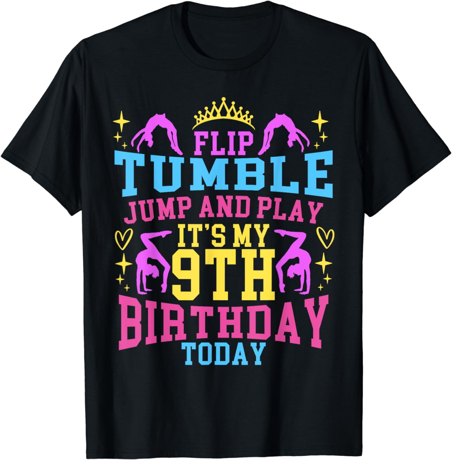 Flip Tumble Jump and Play 9 Year Old Birthday Girl Gymnastic T-Shirt ...