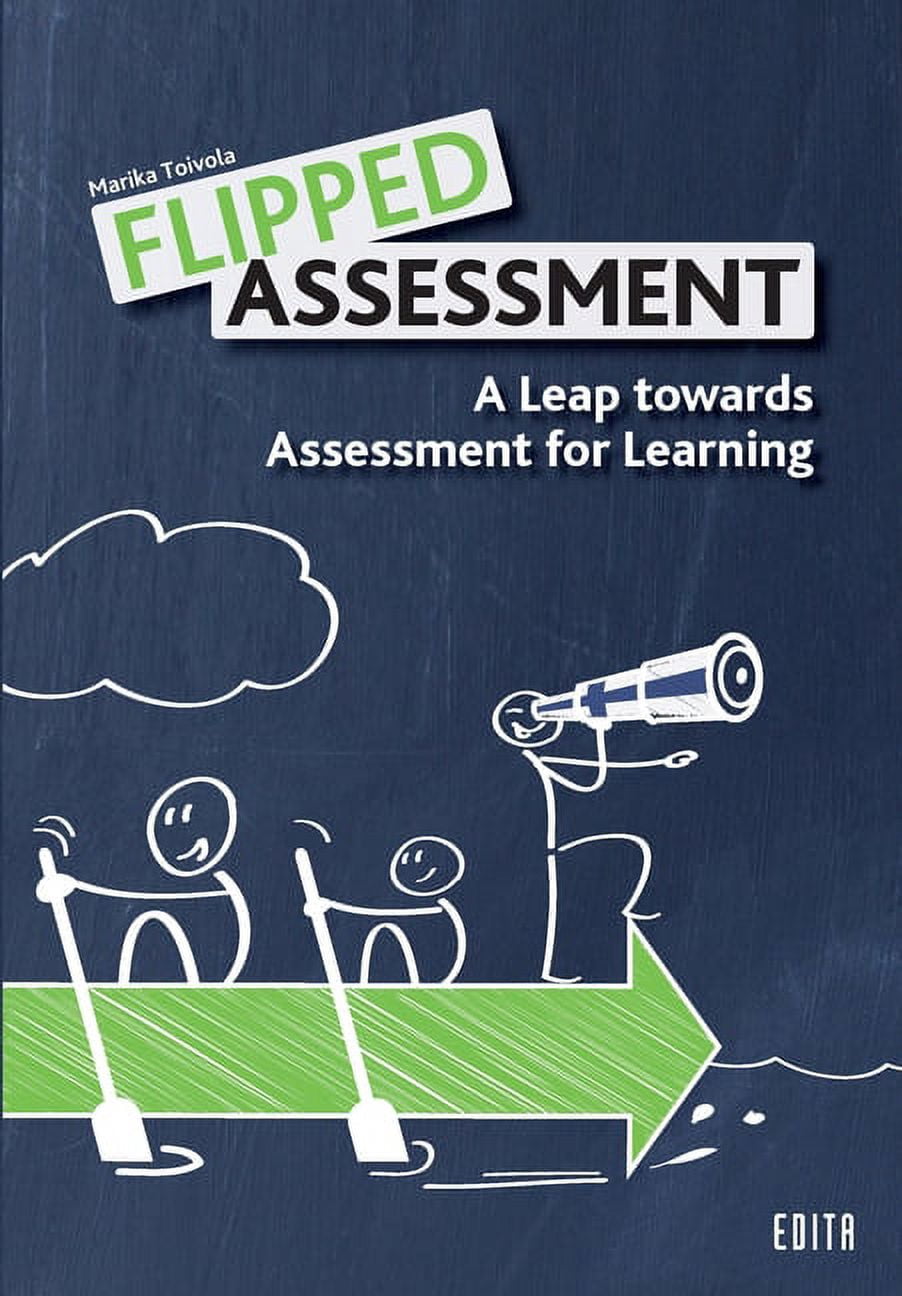 Flipped Assessment: A Leap towards Assessment for Learning (Paperback ...