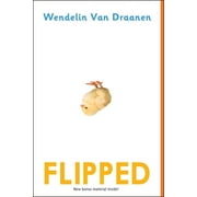 Wendelin Van Draanen Flipped