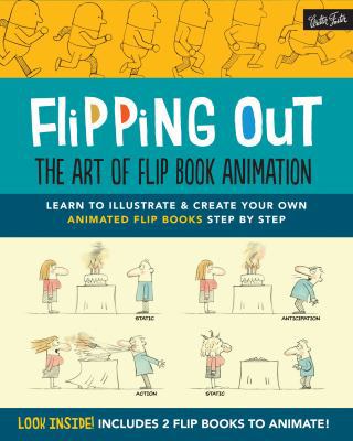 Pre-Owned Flipping Out: The Art of Flip Book Animation: Learn to ...