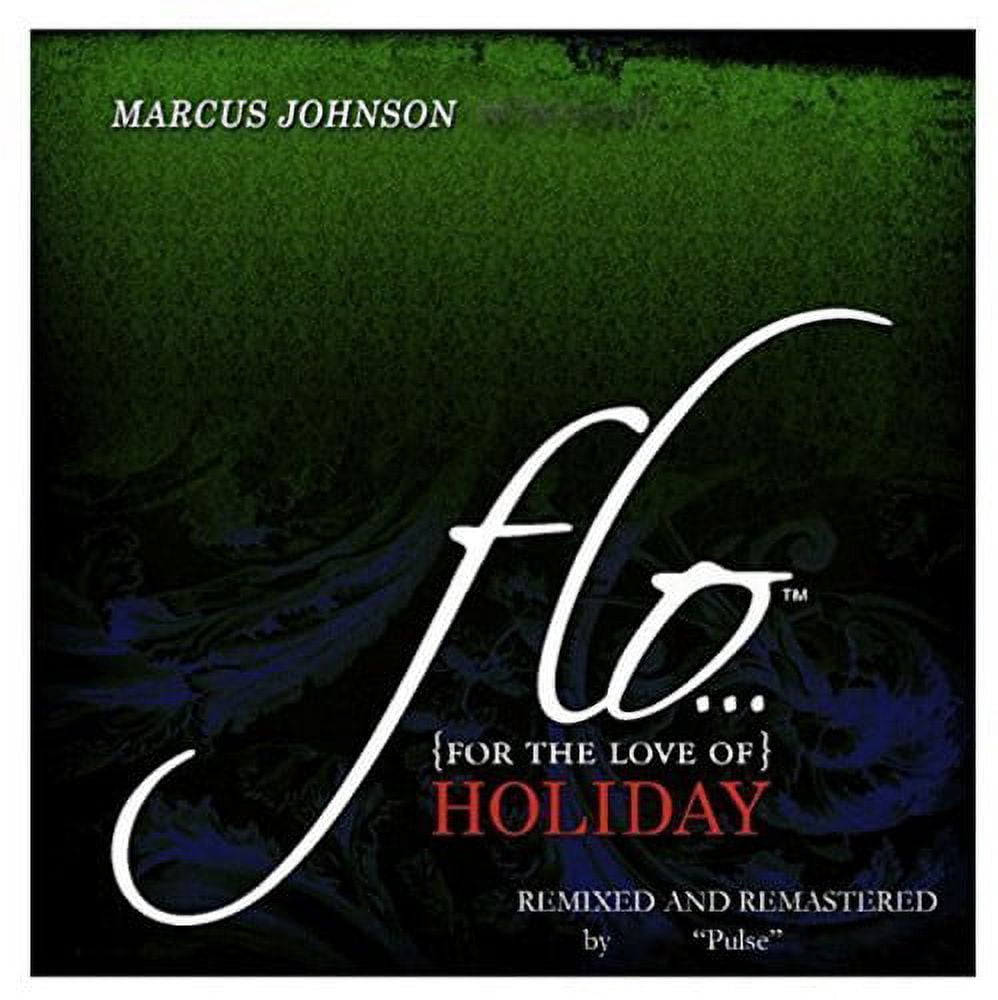 Flo (For the Love of) Holiday - Walmart.com